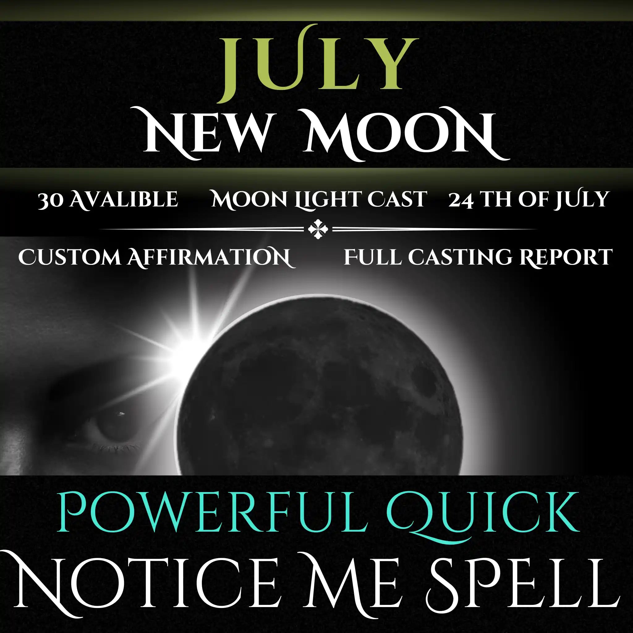 July New Moon Notice Me Spell – Wildwood Witch By Freya