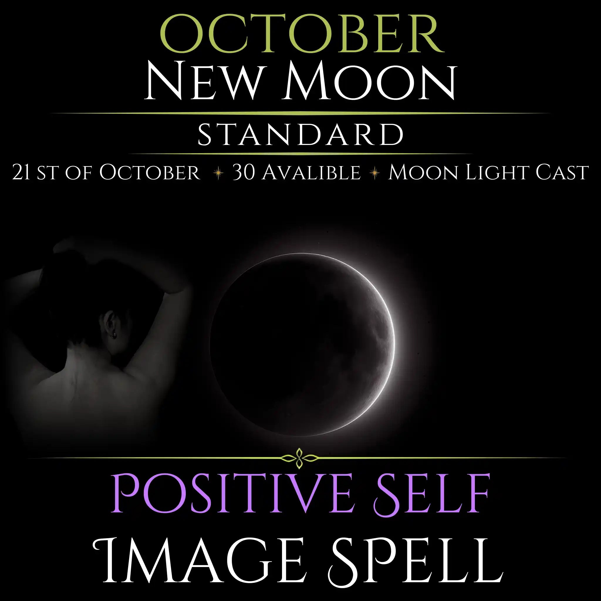 November New Moon Positive Self-Image Spell – Wildwood Witch By Freya